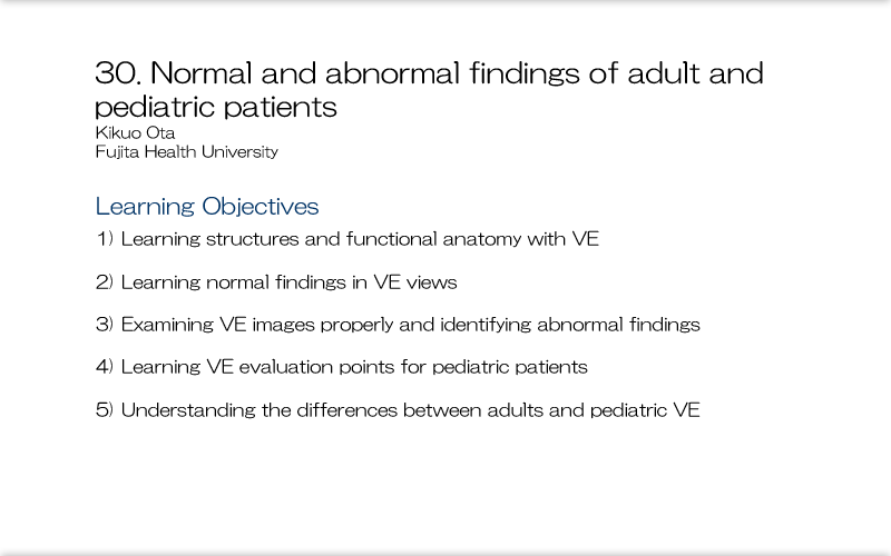 30.Normal and abnormal findings of adult and pediatric patients